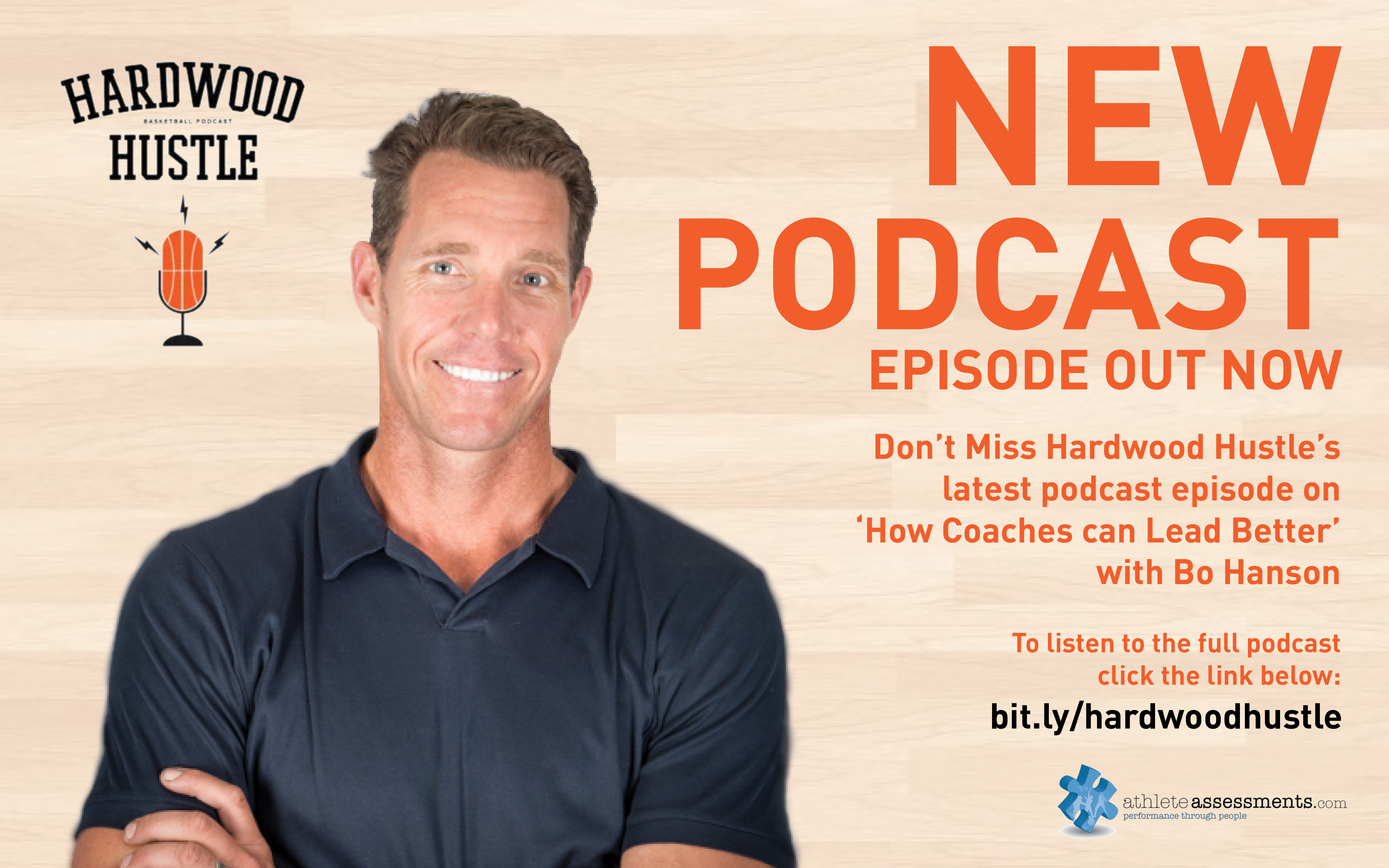 Hardwood Hustle Podcast: with Bo Hanson | Athlete Assessments